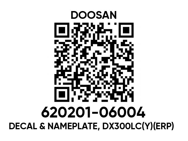 620201-06004 DECAL & NAMEPLATE, DX300LC(Y)(ERP) - 62020106004 - Doosan ...