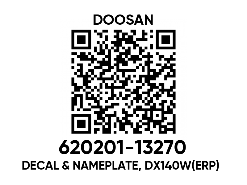 620201-13270 DECAL & NAMEPLATE, DX140W(ERP) - 62020113270 - Doosan ...