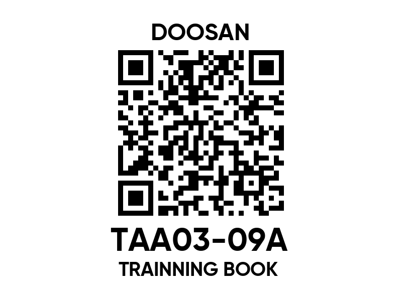TAA03-09A TRAINNING BOOK - taa0309a - Doosan spare part | 777parts.com