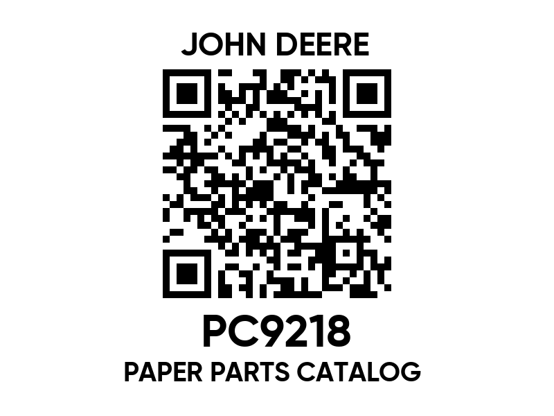 PC9218 Paper Parts Catalog - John Deere spare part | 777parts.com